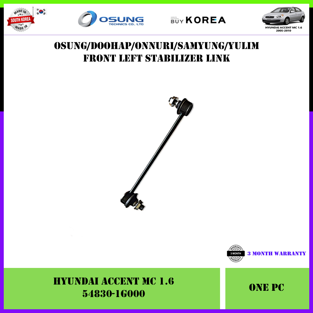 Hyundai Accent MC 1.6 2005-2010 Front Stabilizer Link 1pc (LH 54830 ...