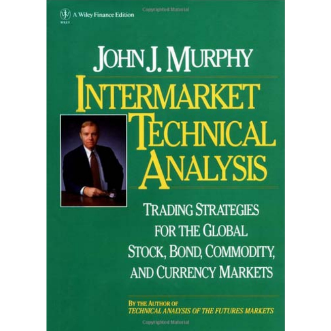 John J Murphy - Intermarket Technical Analysis - Trading Strategies ...