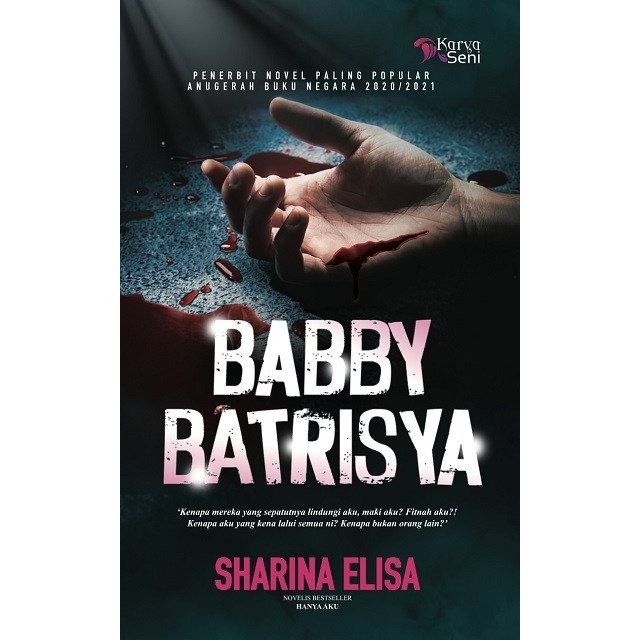 KARYA SENI | NOVEL | BABY BATRISYA karya SHARINA ELISA (ISBN: 978 ...