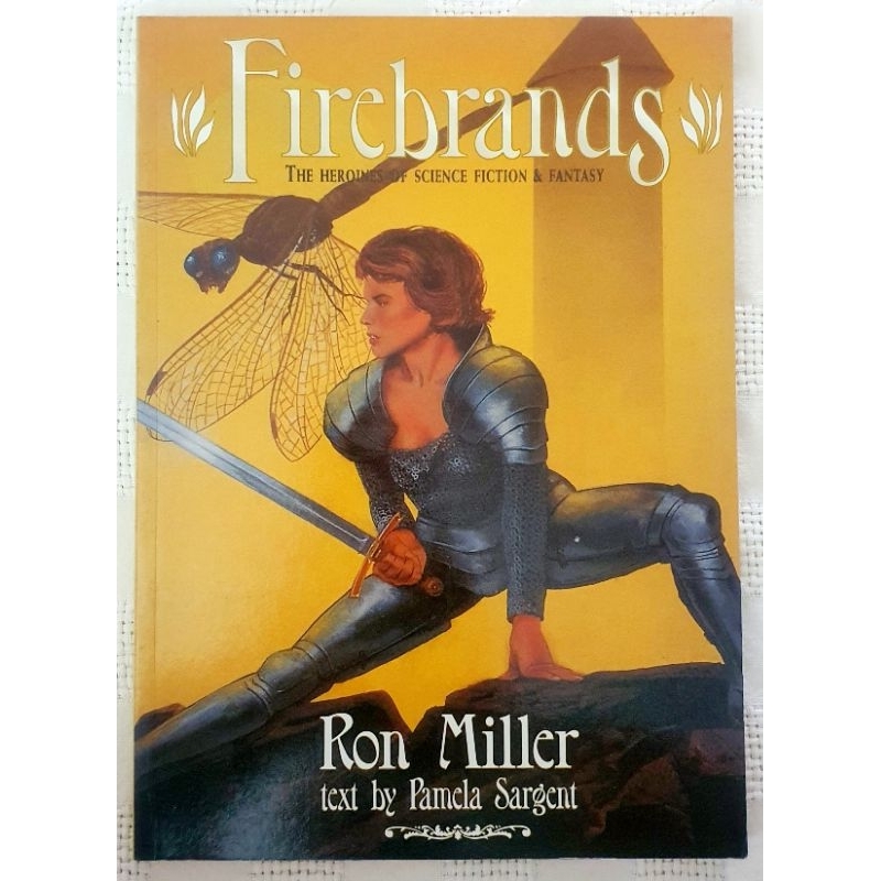 MBH | FIREBRANDS: THE HEROINES OF SCIENCE FICTION & FANTASY by Ron ...