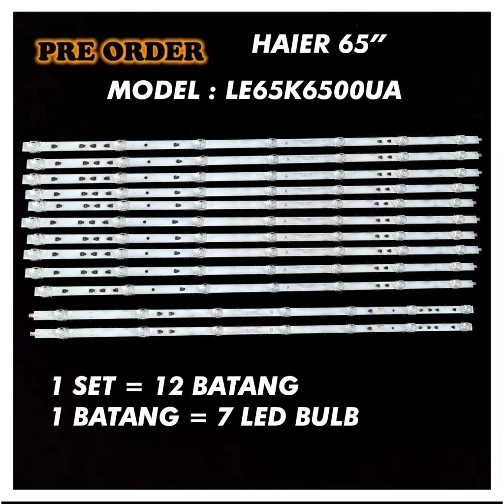 LE65K6500UA LED TV Backlight (LAMPU TV)HAIER 65"" INCH LED TV 65K6500UA ...