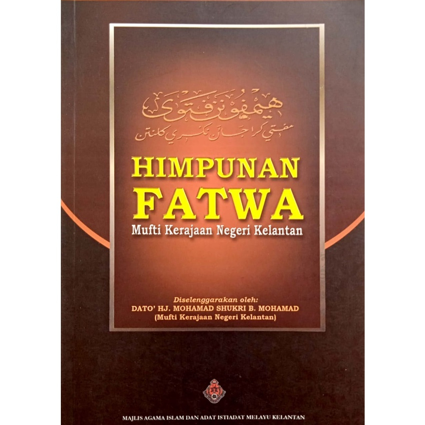 HIMPUNAN FATWA MUFTI KERAJAAN NEGERI KELANTAN | Shopee Malaysia