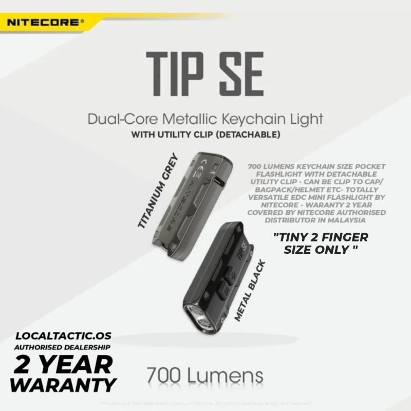 NITECORE TIP SE 700 LUMEN MINI FLASHLIGHT EDC - 100% ORIGINAL NITECORE ...