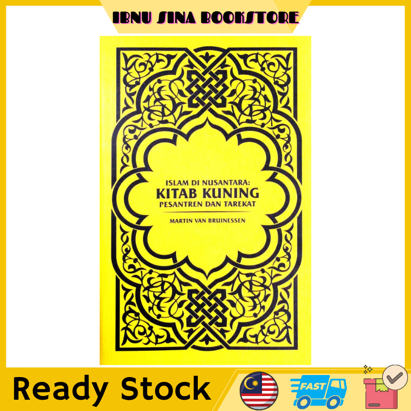 BUKU Islam Di Nusantara: Kitab Kuning Pesantren dan Tarekat - Martin ...