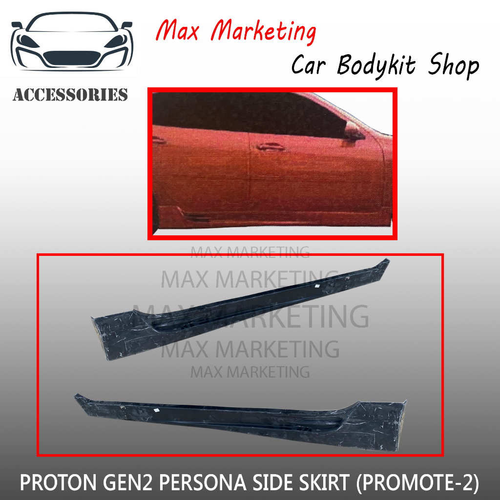 PROTON GEN2 GEN 2 SIDE SKIRT (PROMOTE-2) FIBERGLASS OR PU BODYKIT ...