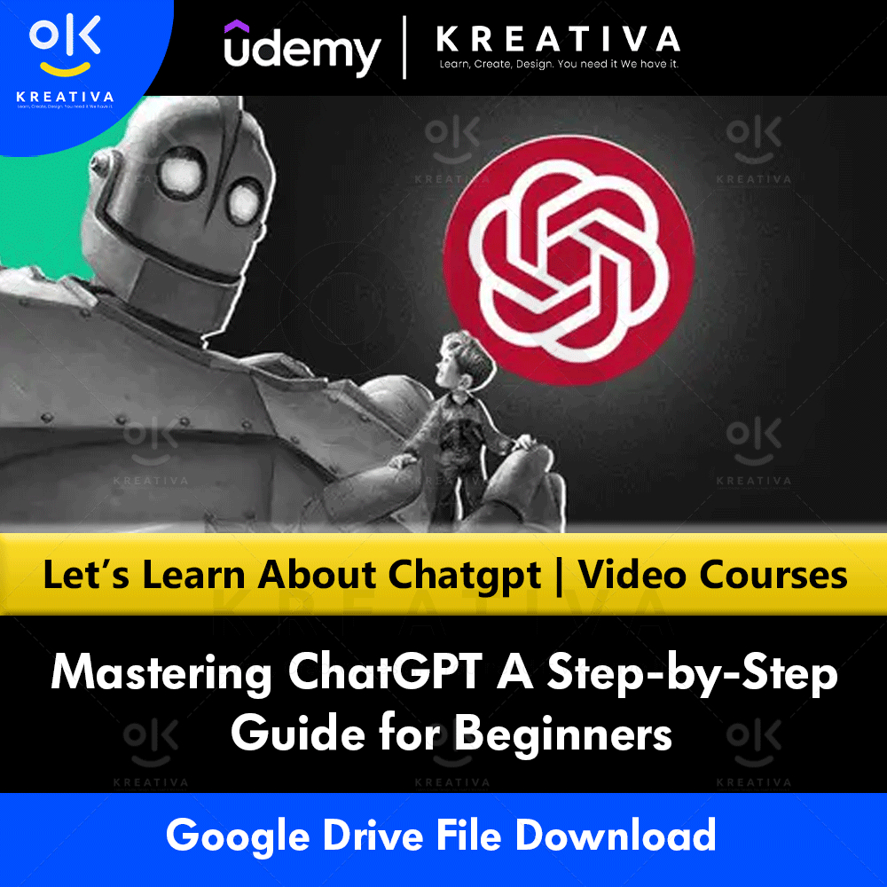 Chatgpt Video Course- Mastering ChatGPT A Step-by-Step Guide for ...