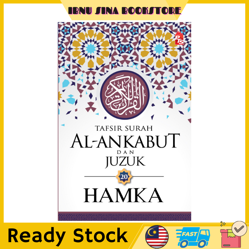 KITAB Tafsir Al-Azhar: Tafsir Surah Al-Ankabut dan Juzuk 20 - KARYA ...