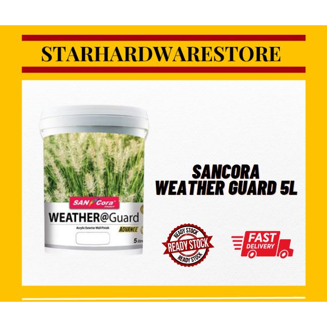 🌟READY STOCK🌟 5 Litres SANCORA Weather Guard Extra 100% Acrylic ...