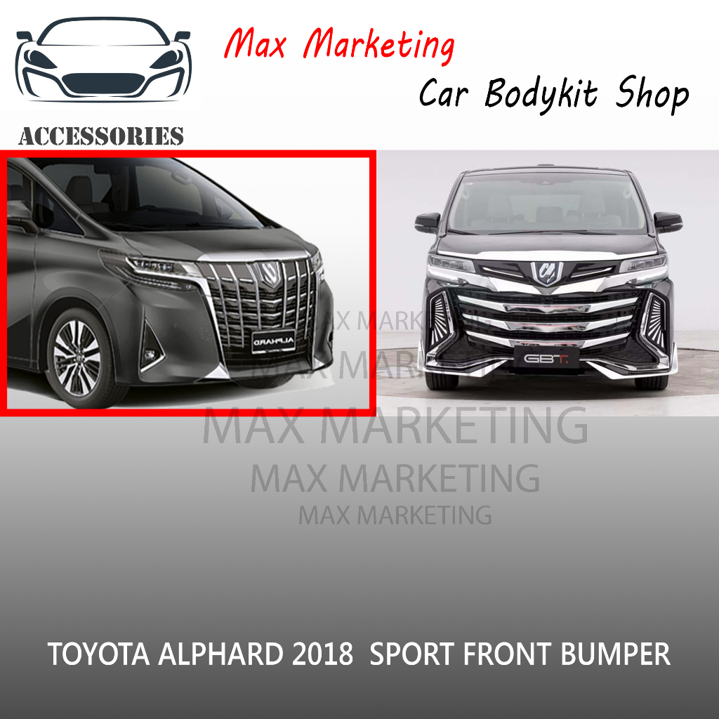 TOYOTA ALPHARD 2018 SPORT FULL SET FRONT BUMPER | Shopee Malaysia