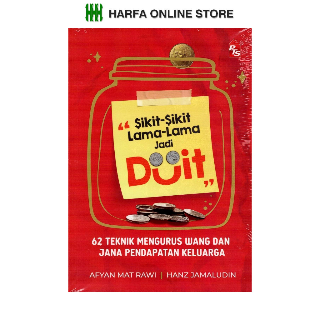 Novel Sikit-Sikit Jadi Duit ( 62 Teknik Mengurus Wang dan Jana ...