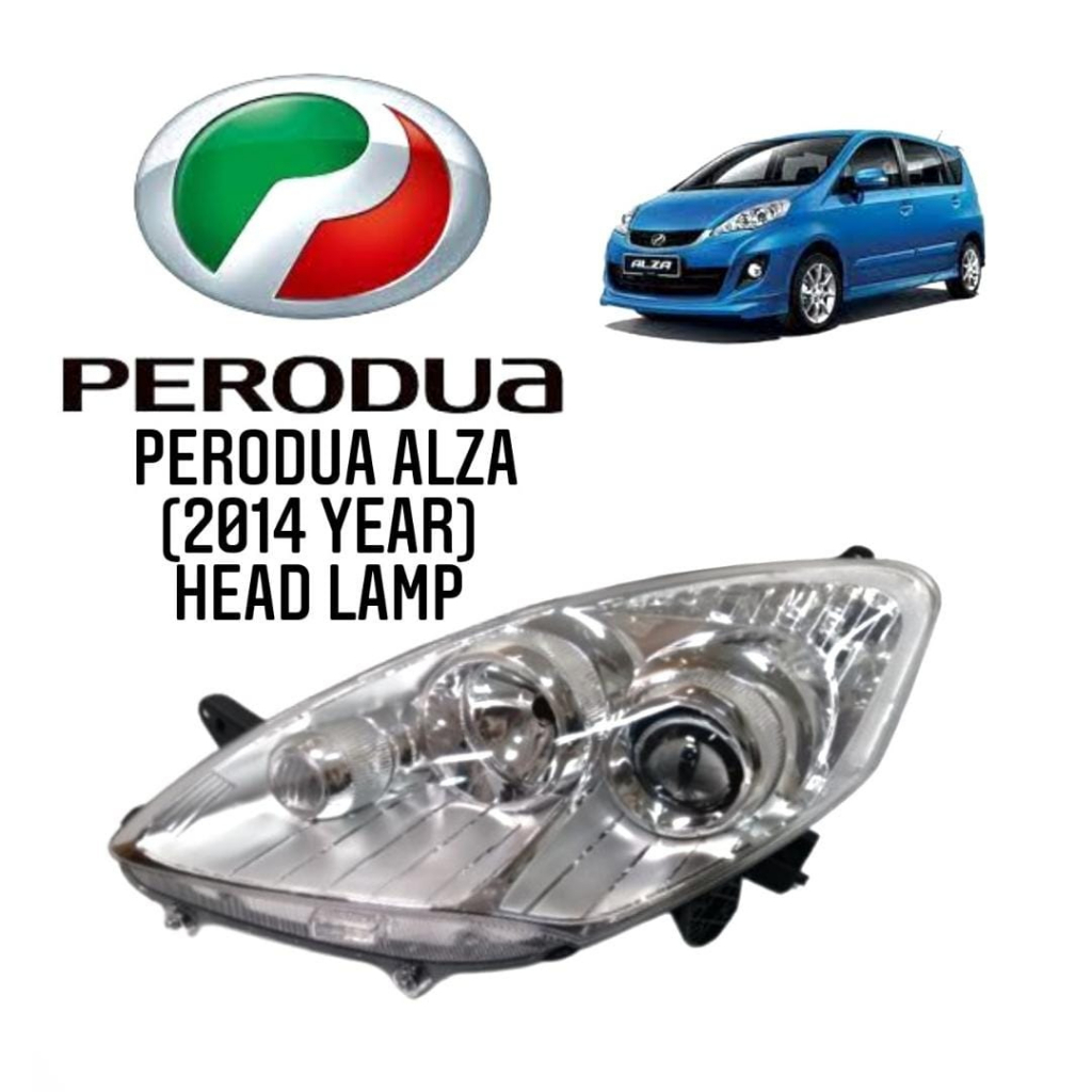 Perodua Alza 2014 Year Front Head Light Lamp Projector Lampu Depan ...