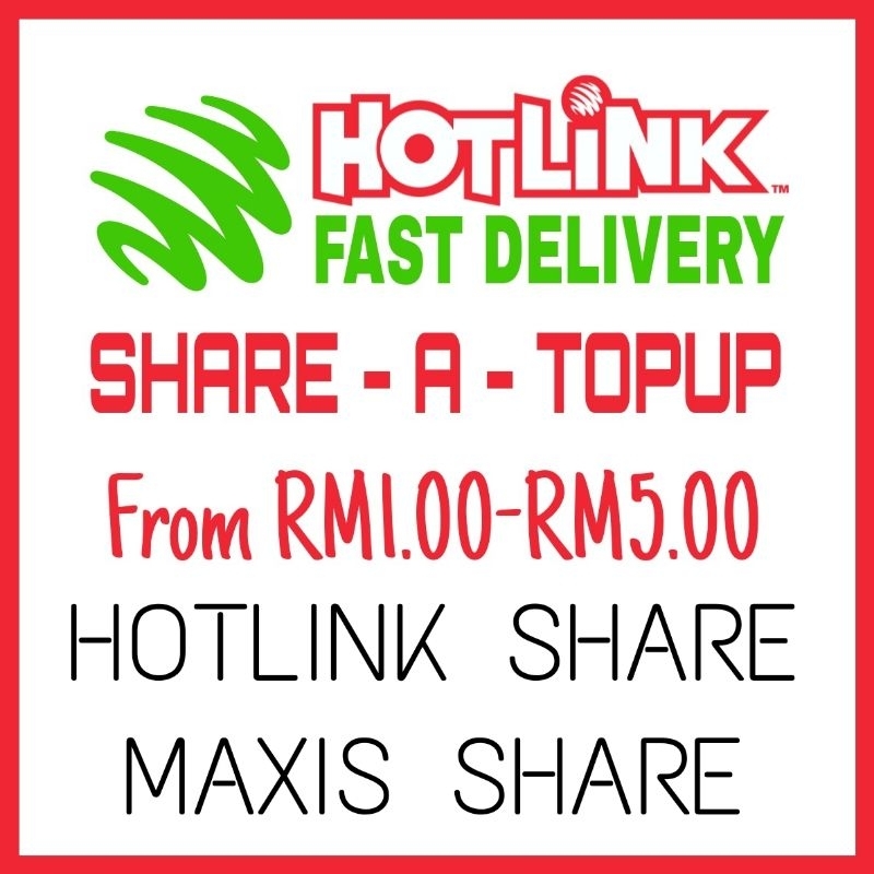 HOTLINK Share - a - Topup RM1 ~ RM 5 Only | Shopee Malaysia