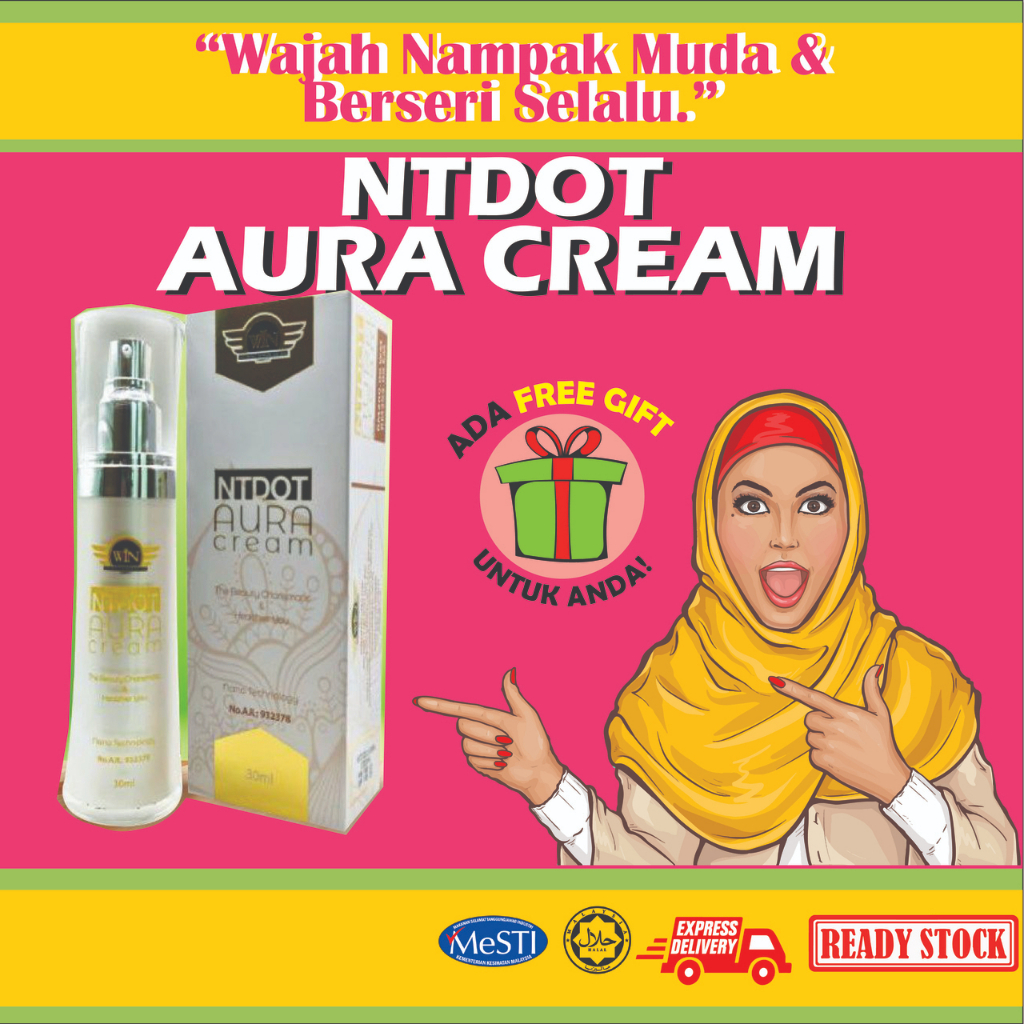 ORIGINAL NTDOT AURA CREAM NAMPAK MUDA SEAWAL 1 HARI 😍 KULIT ANJAL | Shopee Malaysia