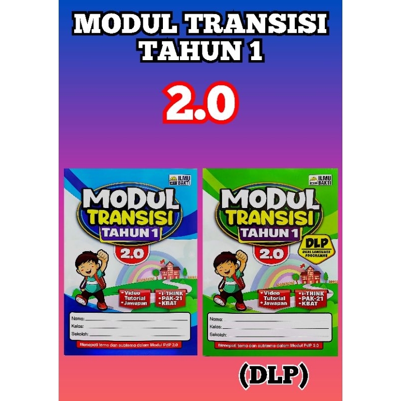 MODUL TRANSISI TAHUN 1 (2.0) DLP -PENERBIT ILMU BAKTI | Shopee Malaysia