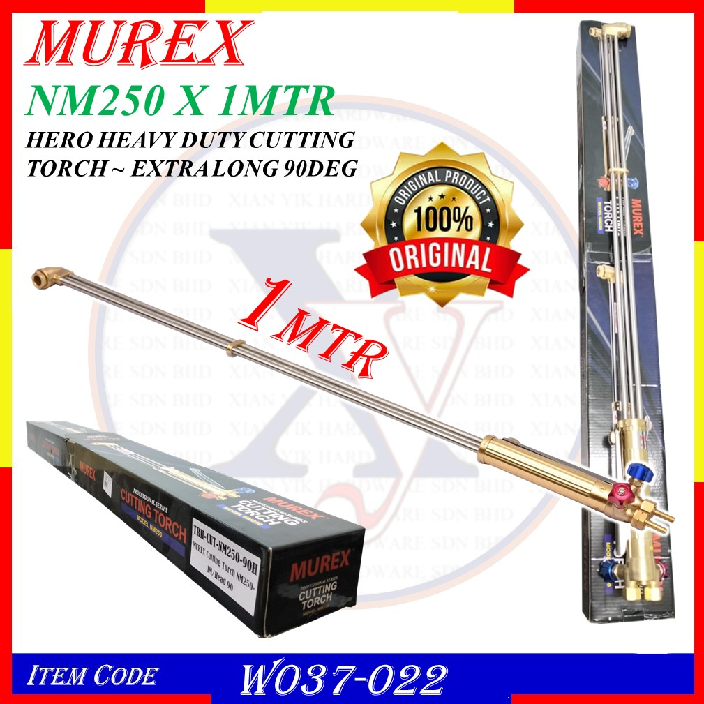 W037-022 (NM250 X 1MTR) MUREX HEAVY DUTY CUTTING TORCH ~ EXTRA LONG ...