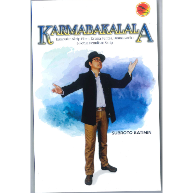 KARMABAKALALA - KUMPULAN SKRIP FILEM, DRAMA PENTAS, DRAMA RADIO & PETUA ...