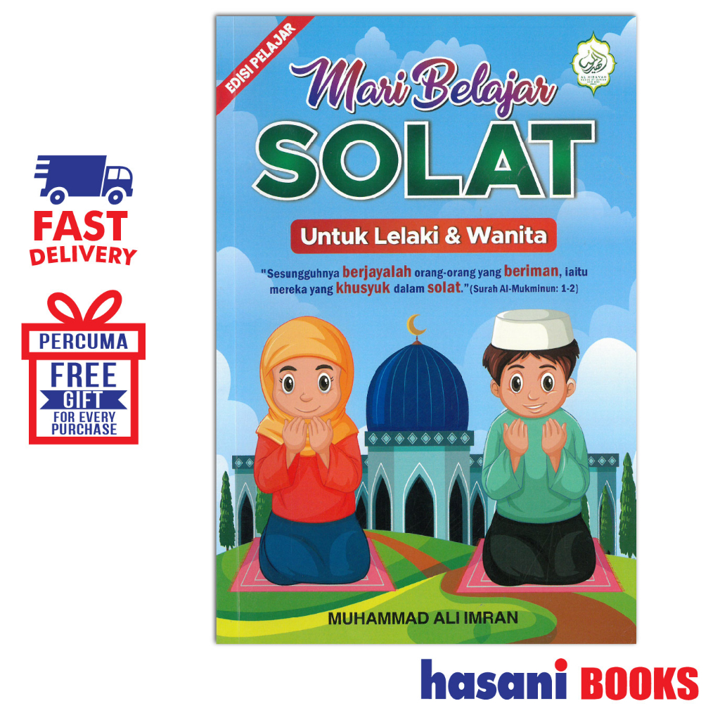 Hasani Al Hidayah Mari belajar Solat Untuk Lelaki dan Wanita Edisi ...