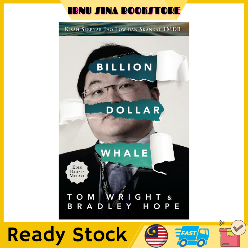 BUKU Billion Dollar Whale- Kisah Sebenar Jho Low Dan Skandal 1MDB ...