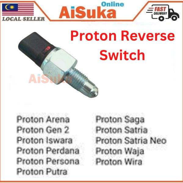 Reverse Switch Proton Saga Wira Waja Satria Persona Gen 2 | Shopee Malaysia