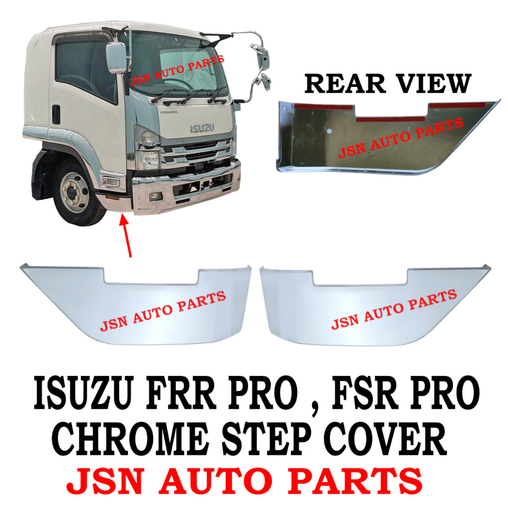 J119S04 CHROME FOOT STEP COVER SET ISUZU FRR PRO FSR PRO LORRY TRUCK ...