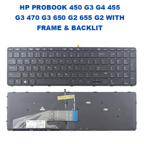 HP PROBOOK 450 G3 G4 455 G3 470 G3 650 G2 655 G2 WITH FRAME & BACKLIT ...