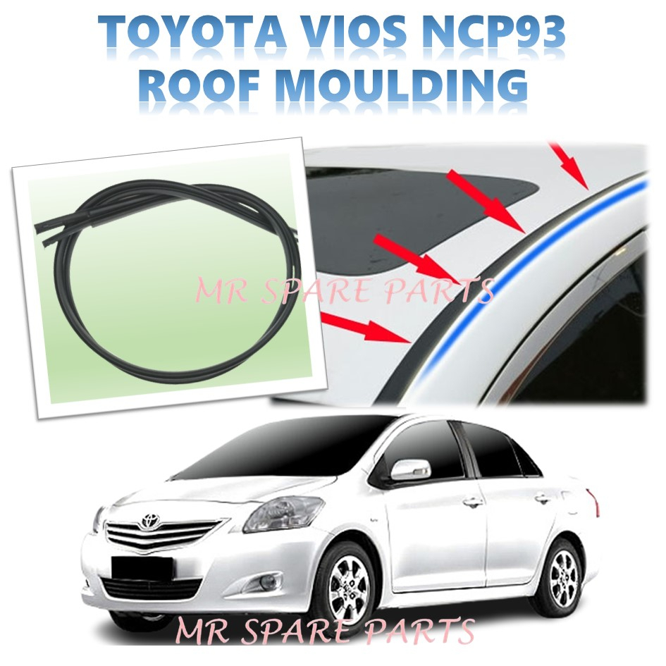 TOYOTA VIOS NCP93 2007-2013 ROOF MOULDING AND CLIP | Shopee Malaysia