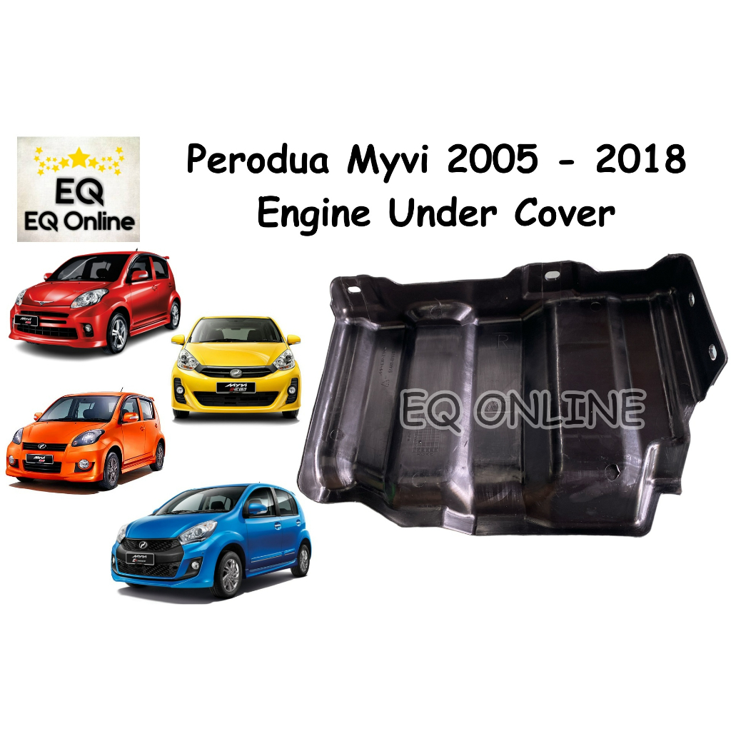 Perodua Myvi 2005 - 2018 SE1 SE2 Icon Ikon Lagi Best Engine Under Cover ...