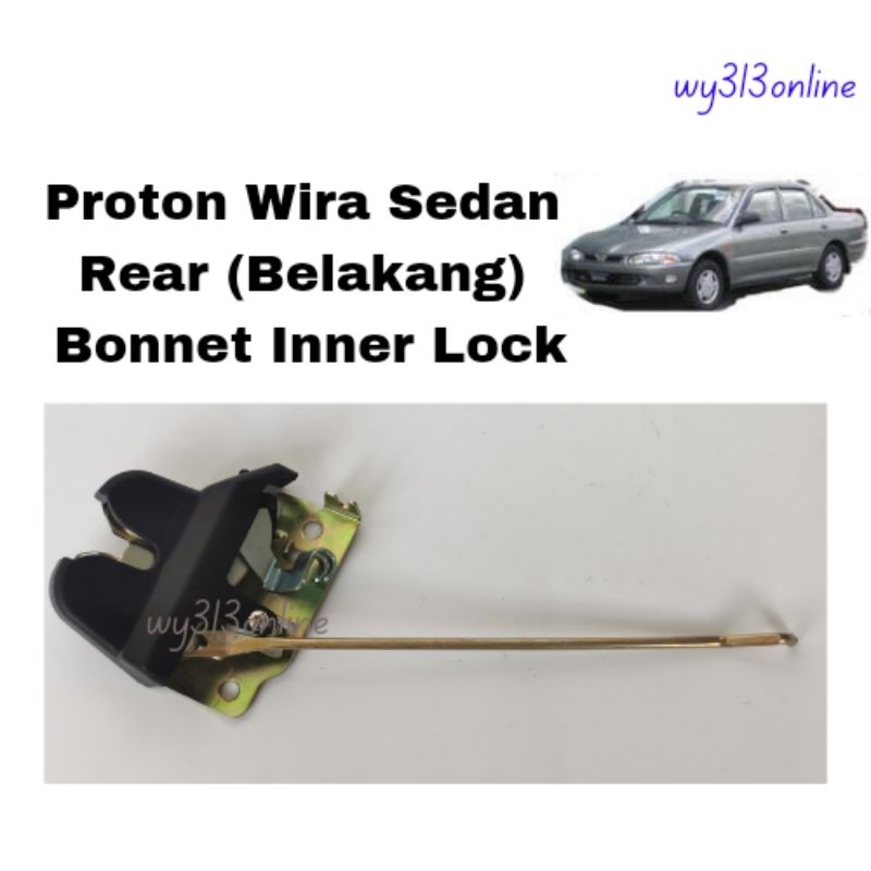 Proton Wira Sedan Rear (Belakang) Bonnet Inner Lock (1pc) | Shopee Malaysia