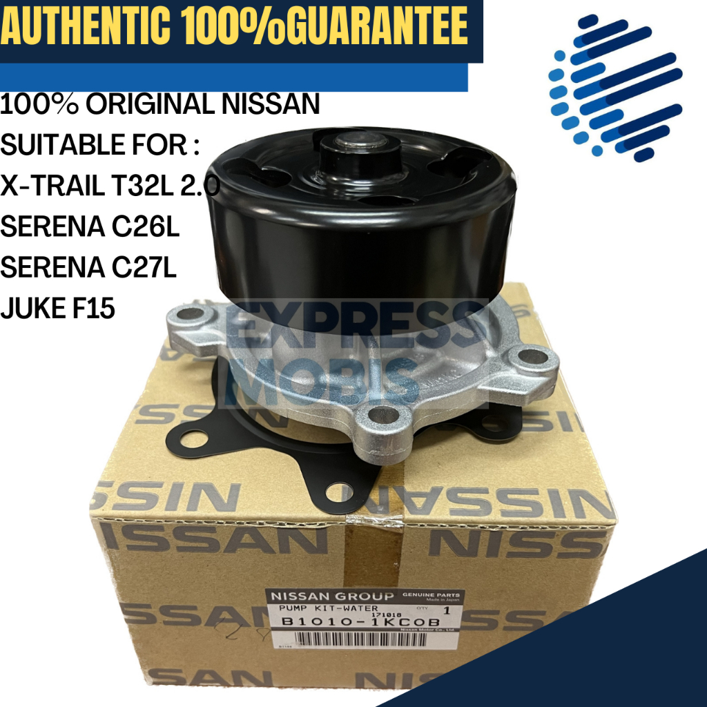 100% ORIGINAL NISSAN WATER PUMP B1010-1KC0B / B1010-1KC0C X-TRAIL T32L ...