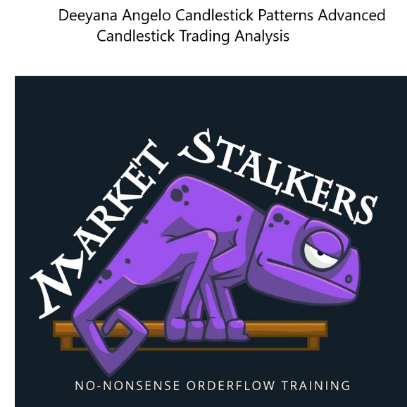 Market Stalkers Deeyana Angelo Candlestick Patterns Advanced ...
