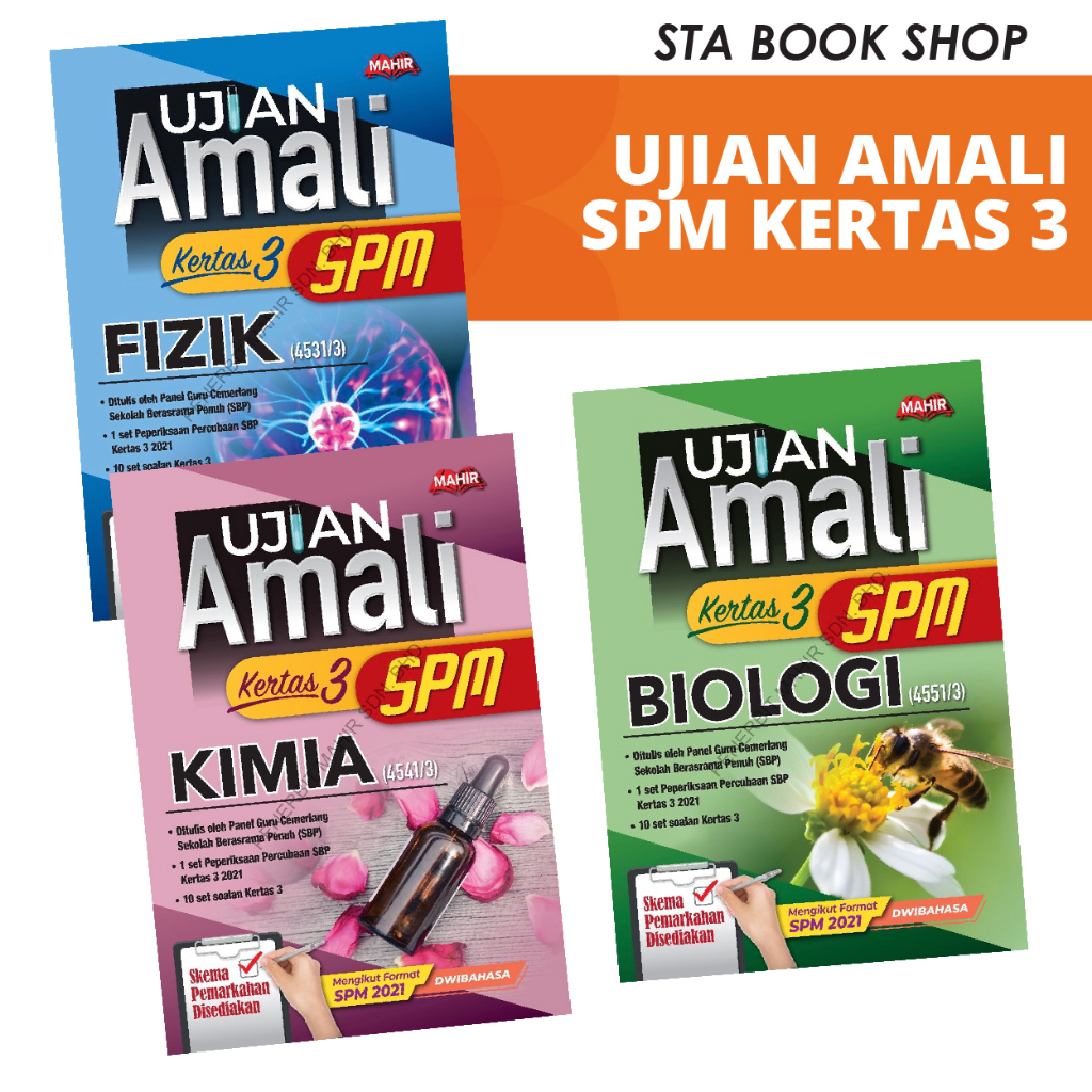 [STA] MAHIR BUKU LATIHAN KERTAS 3 SPM: UJIAN AMALI SPM FIZIK KIMIA BIOLOGI KERTAS 3 (2022 ...