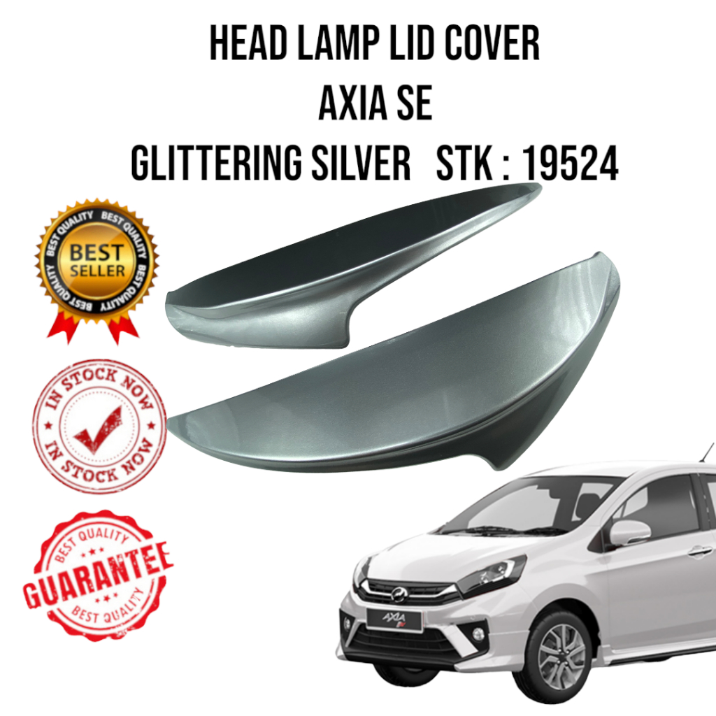 HEAD LAMP LID COVER PERODUA AXIA SE (GLITTERING SILVER) (2 PCS ...