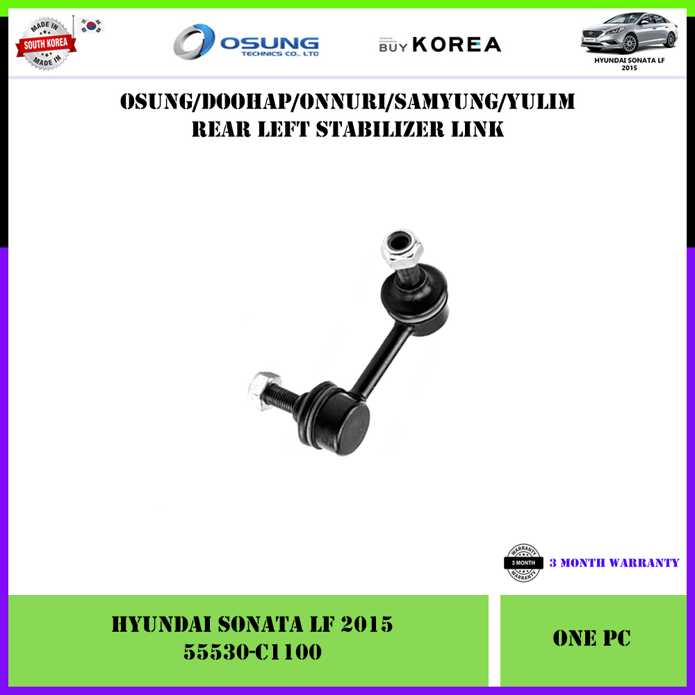 Hyundai Sonata LF 2015 Rear Stabilizer Link 1pc (LH 55530-C1100 / RH ...