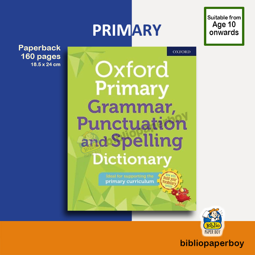 Oxford Primary Grammar, Punctuation and Spelling Dictionary | Shopee ...