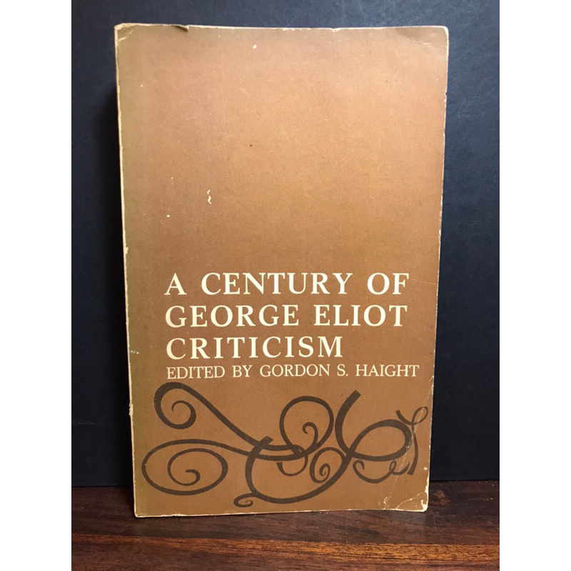 A Century of George Eliot Criticism by Gordon S. Haight (Vintage ...