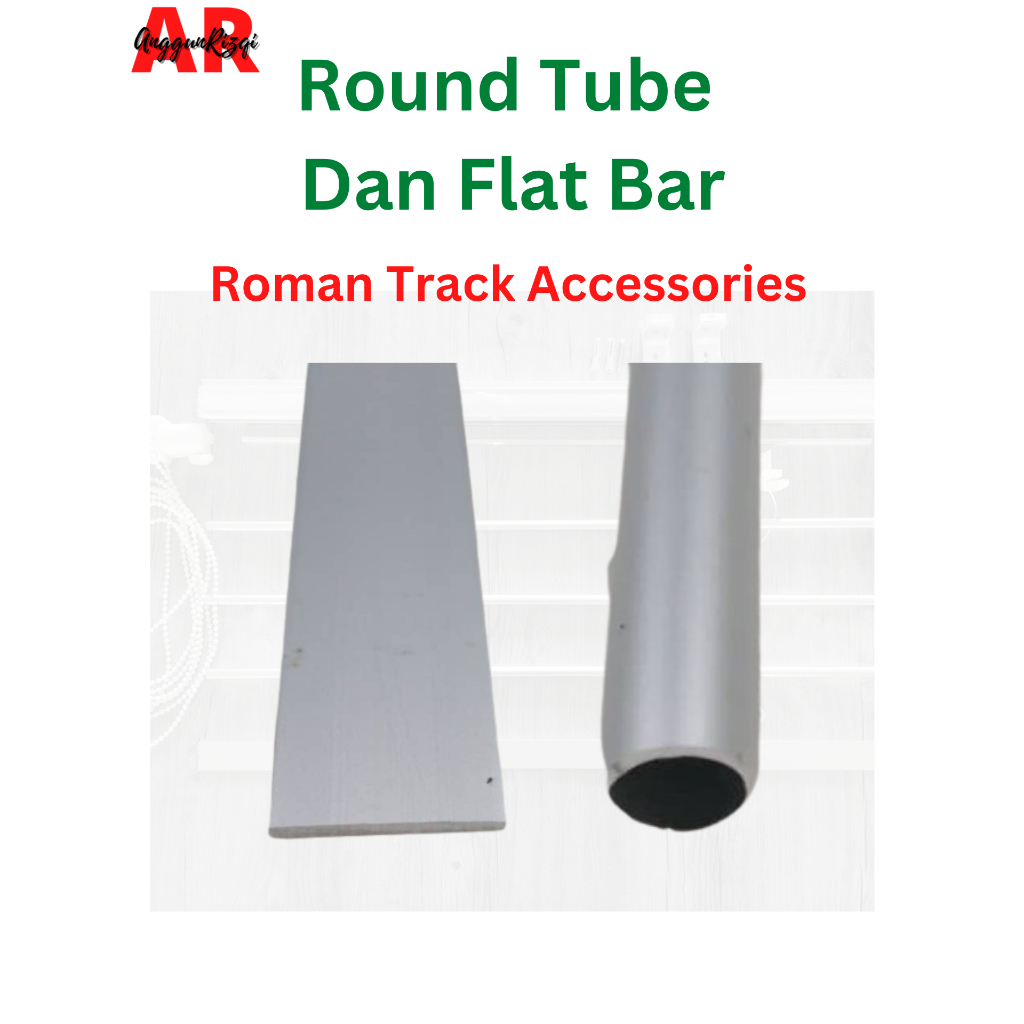 Round Tube Dan Flat Bar / Roman Track Accessories / Bidai Roman ...