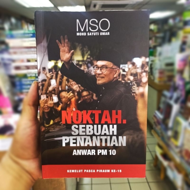 NOKTAH SEBUAH PENANTIAN : ANWAR PM10 (Mohd. Sayuti omar MSO) | Shopee ...