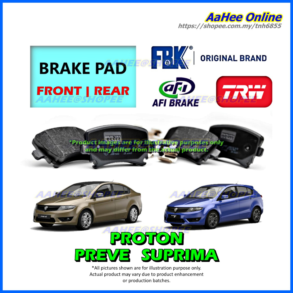 Proton PREVE SUPRIMA Brake Pad Front Rear AFI FBK TRW Original Brek ...