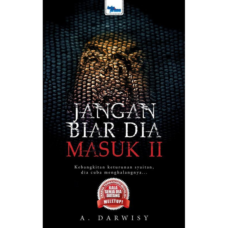 Novel Seram A. Darwisy (Ngauman Cindaku - Jangan Biar Dia Masuk II ...
