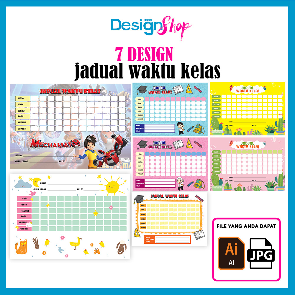 (JUAL DESIGN SAHAJA) JADUAL WAKTU KELAS / JADUAL WAKTU PERSEKOLAHAN ...