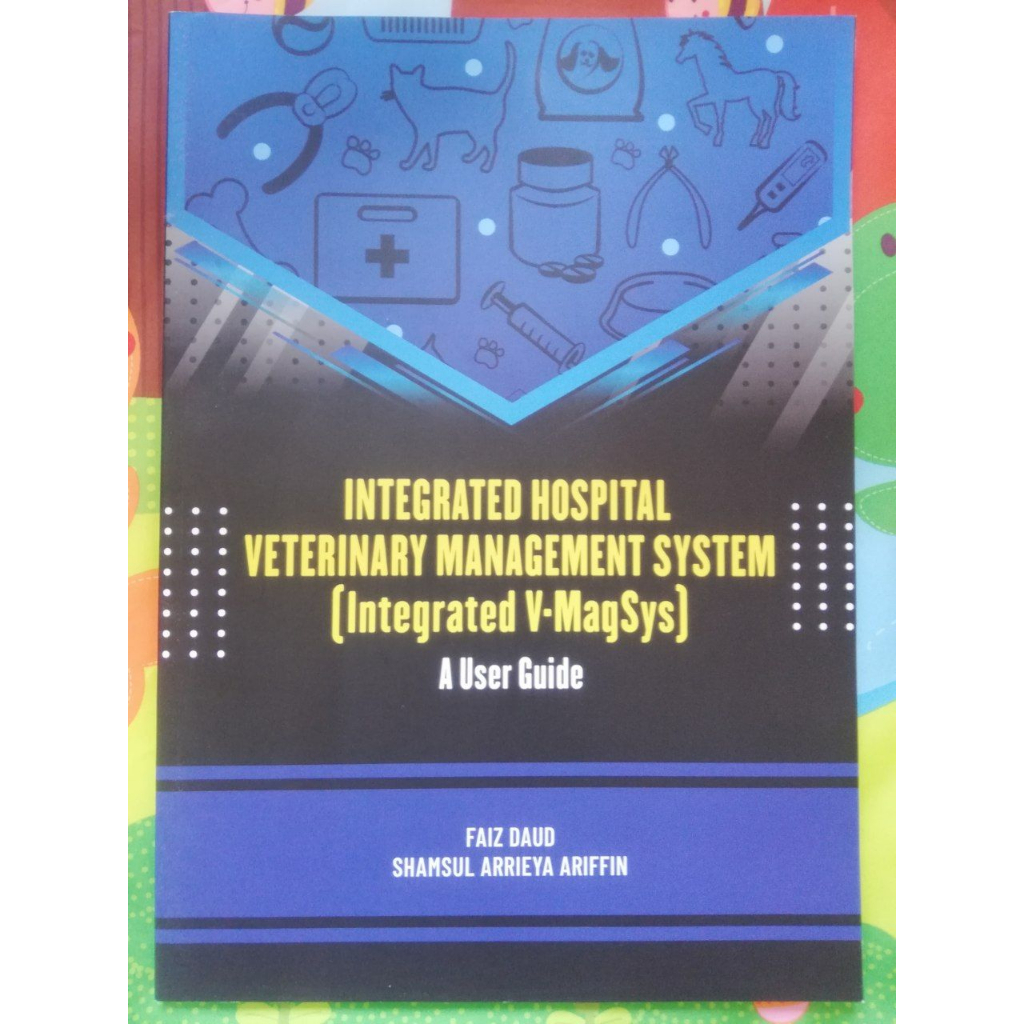 Integrated Hospital Veterinary Management System (Integrated V-MagSys ...