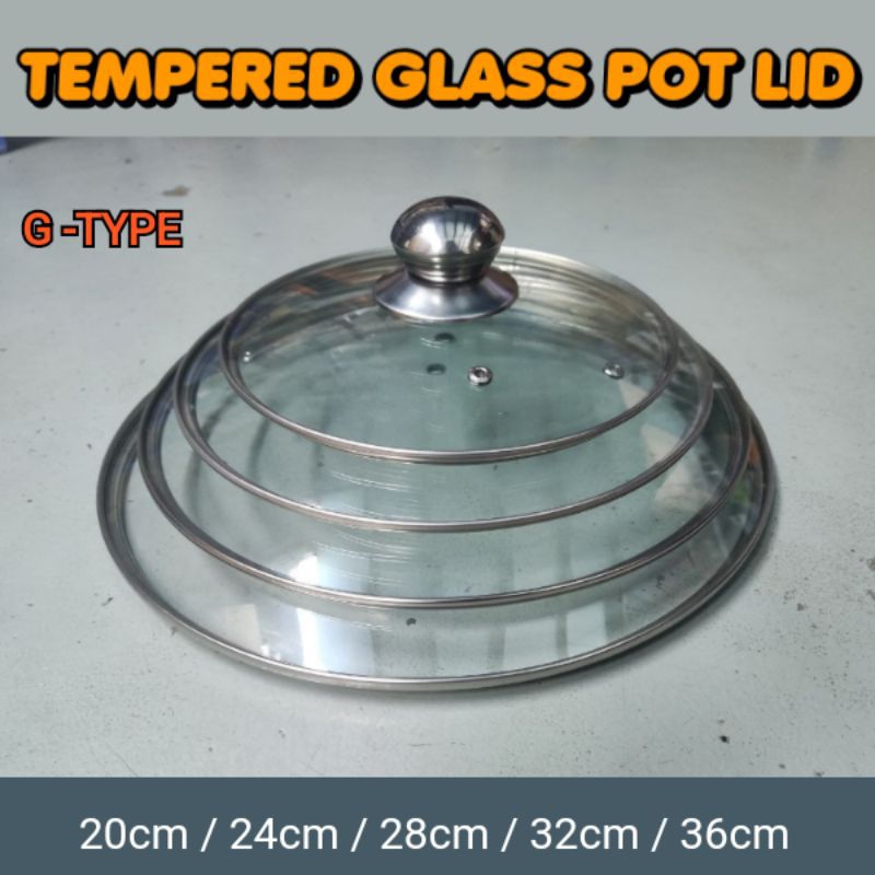 20cm 24cm 28cm 32cm 36cm Tempered Glass Lid G-type | Shopee Malaysia