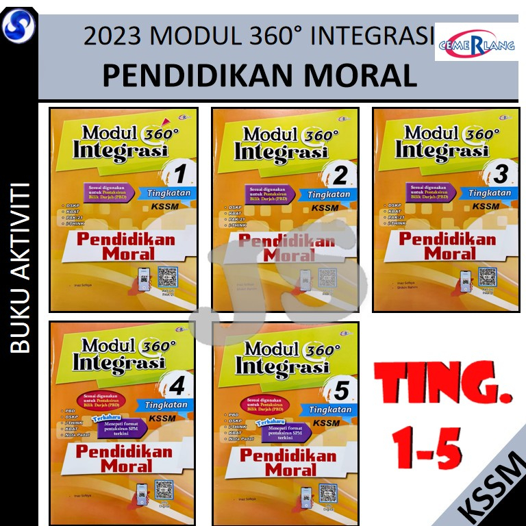 2023 MODUL 360 INTEGRASI PENDIDIKAN MORAL TINGKATAN 1.2.3.4.5 KSSM - PENERBITAN CEMERLANG ...
