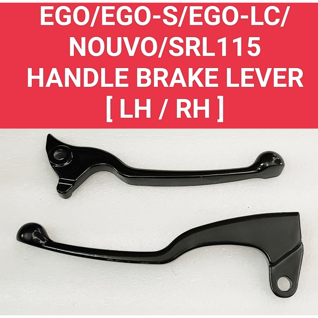 EGO/EGO-S/EGO-LC/NOUVO/ SRL115 [ LH / RH ] HANDLE BRAKE LEVER | Shopee ...