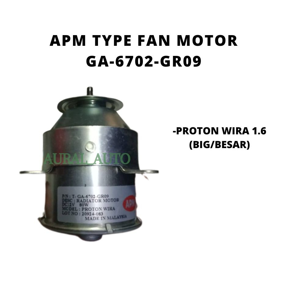APM Type Fan Motor GA-6702-GR09 Proton Wira Big/Besar Made In Malaysia ...