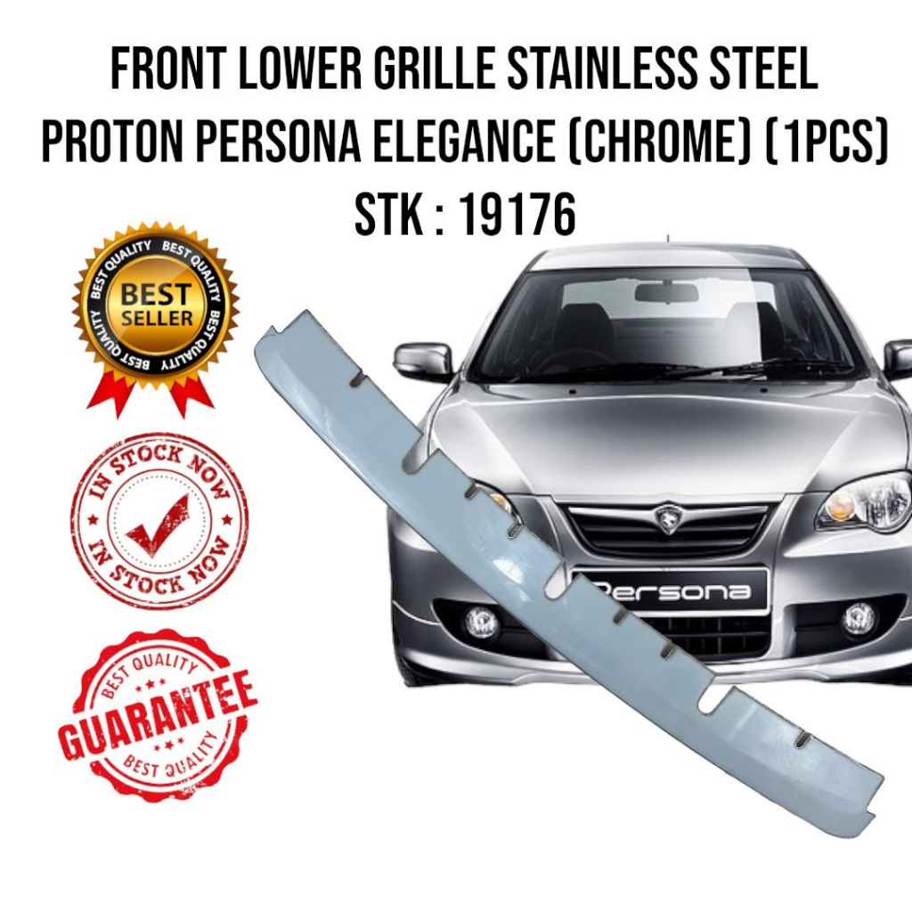 FRONT LOWER GRILLE S STEEL PROTON PERSONA ELEGANCE (1PCS) | Shopee Malaysia