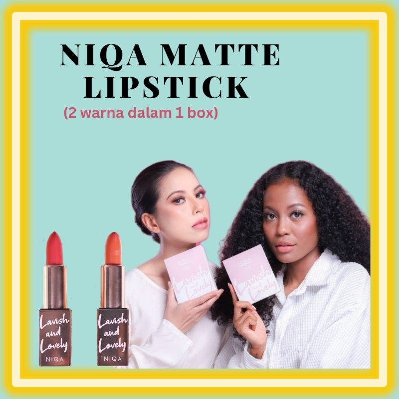 NIQA BEAUTE ORIGINAL HQ | MATTE LIPSTICK | 2 WARNA DALAM 1 BOX | RINGAN ...
