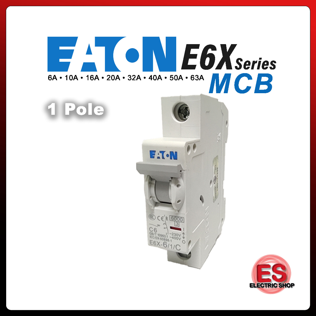 EATON E6X Series MCB 6kA [ 1pole/2pole/3pole ], Miniature Circuit ...