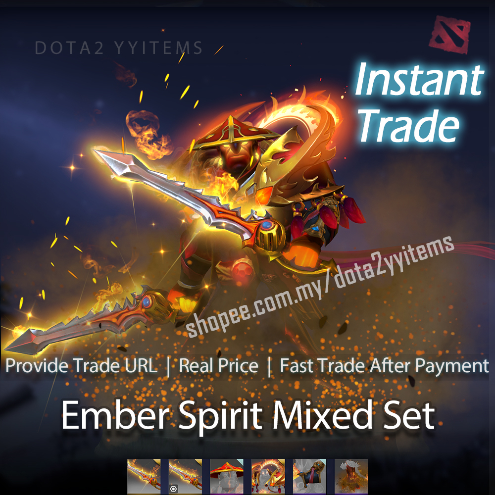 DOTA2 Ember Spirit (ES) Immortal Mixed Set [Rapiers/Apogee/Infused ...