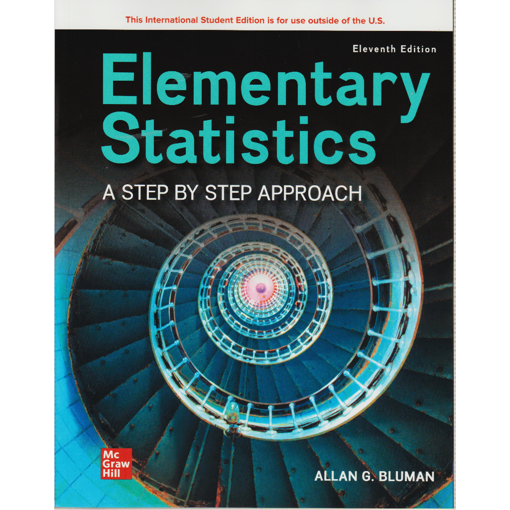 ELEMENTARY STATISTICS - A STEP BY STEP APPROACH 11E- ALLAN G. BLUMAN ...